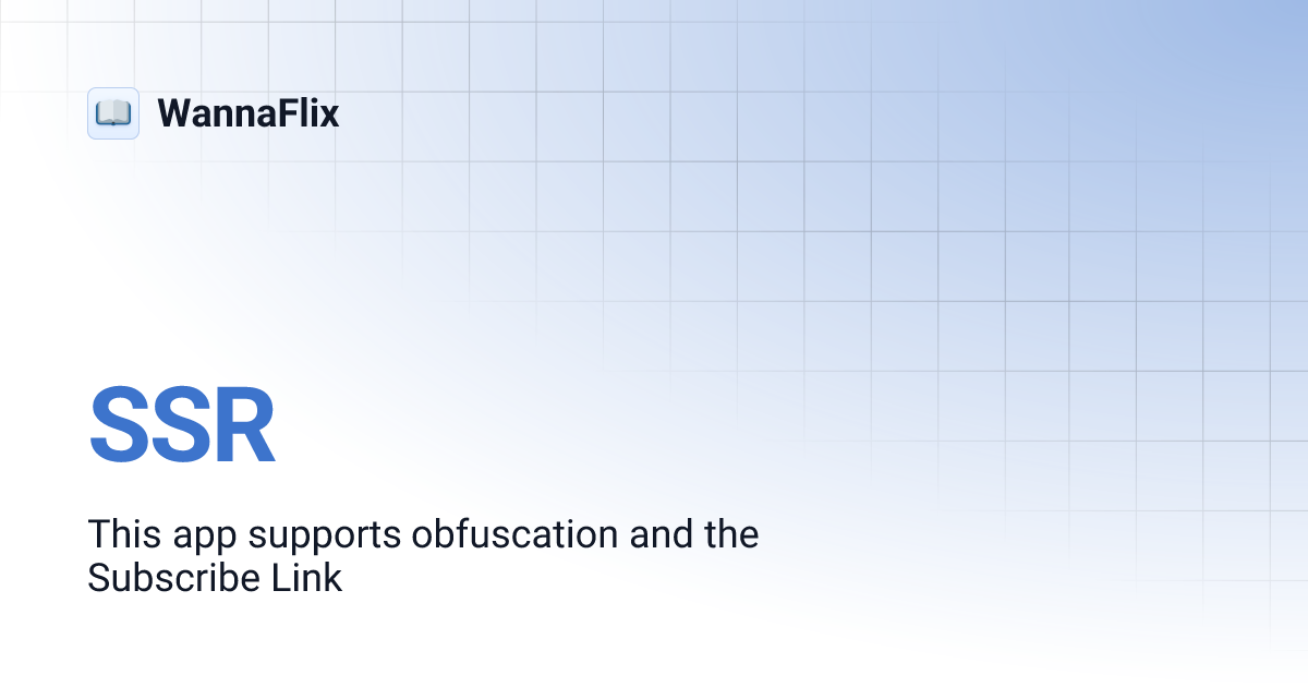 SSR | WannaFlix